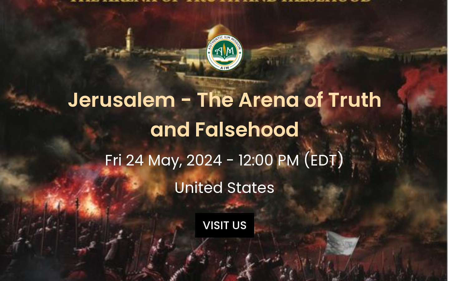 Jerusalem - The Arena of Truth and Falsehood